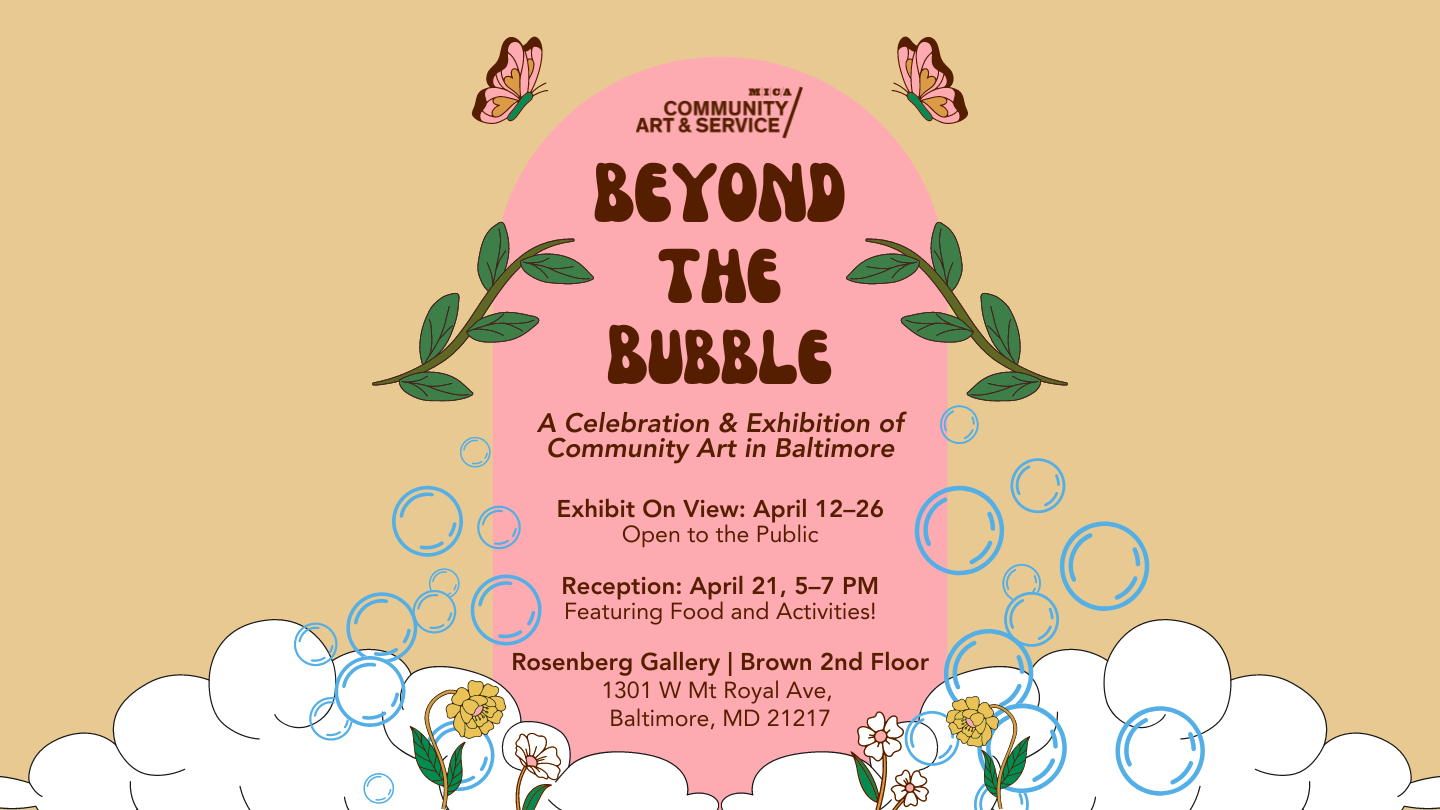 Beyond the Bubble | MICA