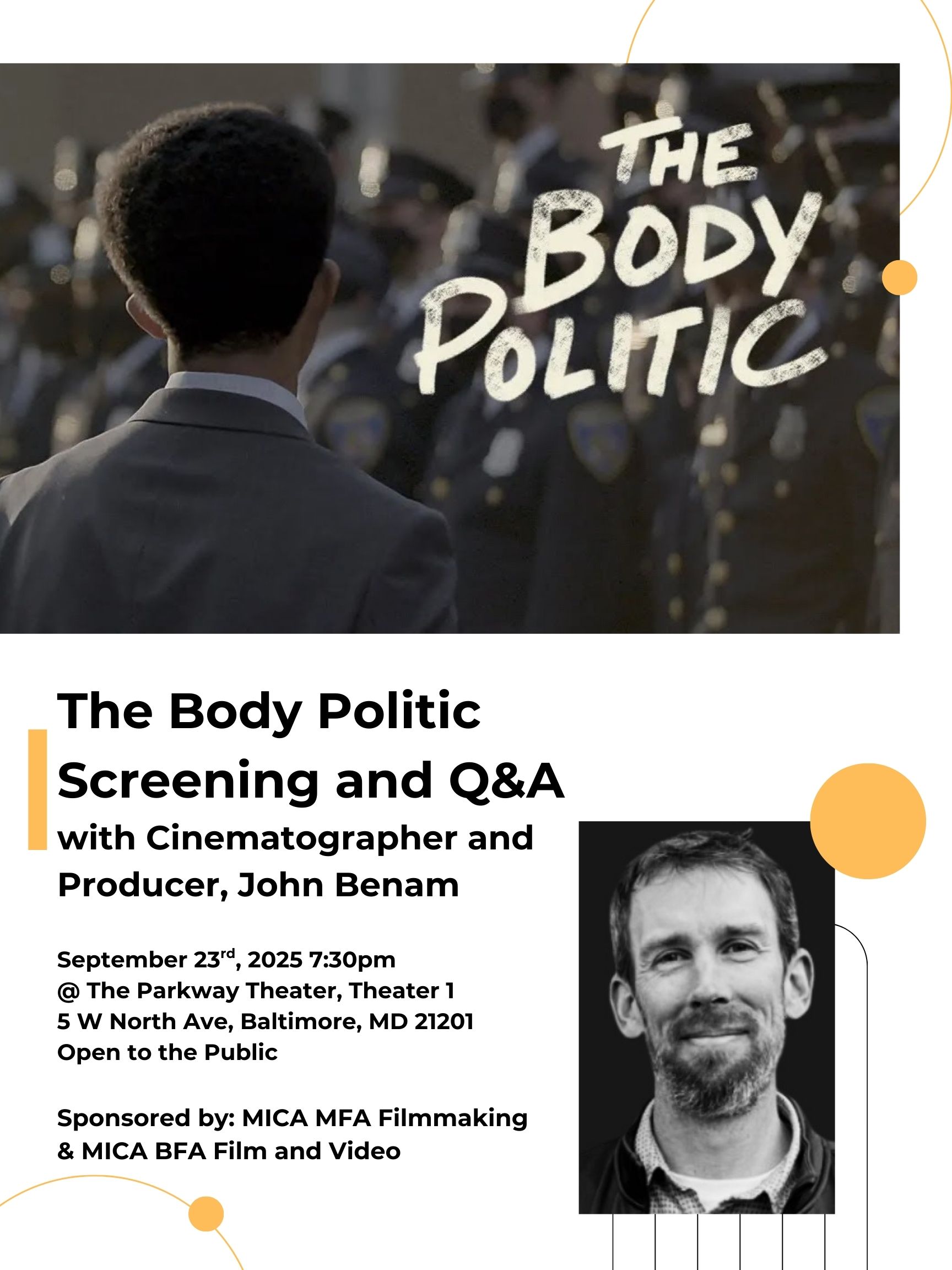 THE BODY POLITIC SCREENING AND Q&A WITH CINEMATOGRAPHER & PRODUCER ...